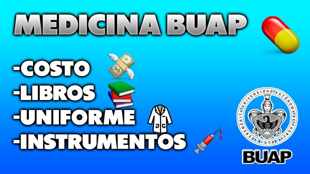 BUAP MEDICINA COSTOS ️ Autoservicio BUAP